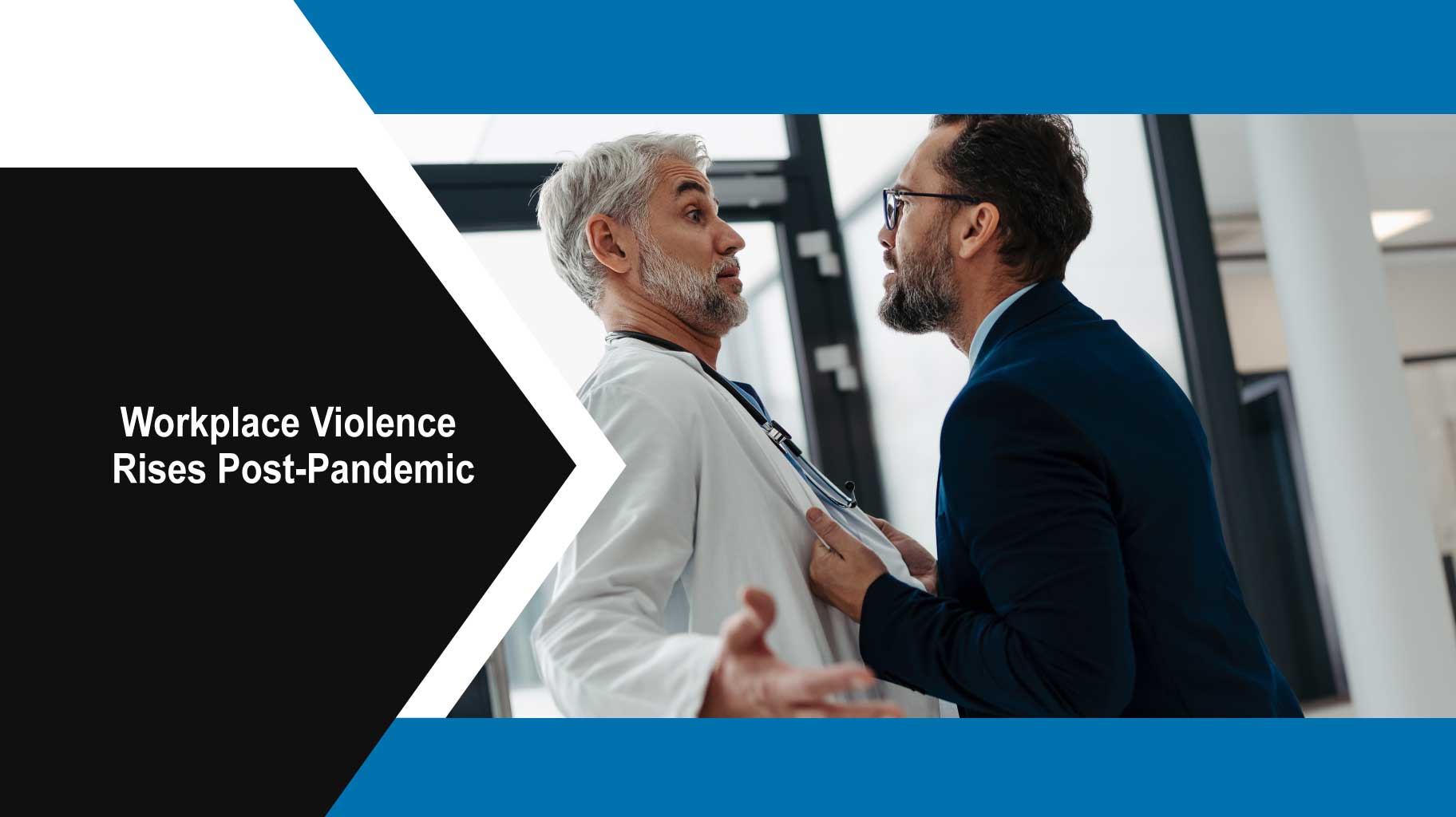 Workplace Violence Rises Post-Pandemic